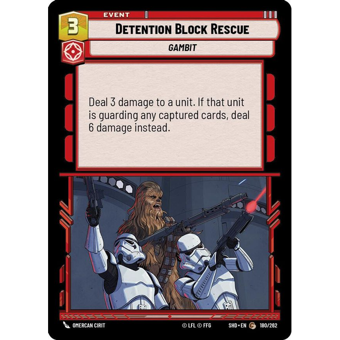 Detention Block Rescue [SWU - Shadows of the Galaxy Common 180/262 ...